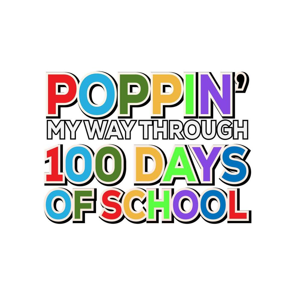 Poppins My Way Through 100 Days Of School 29882939 Vector Art At Vecteezy