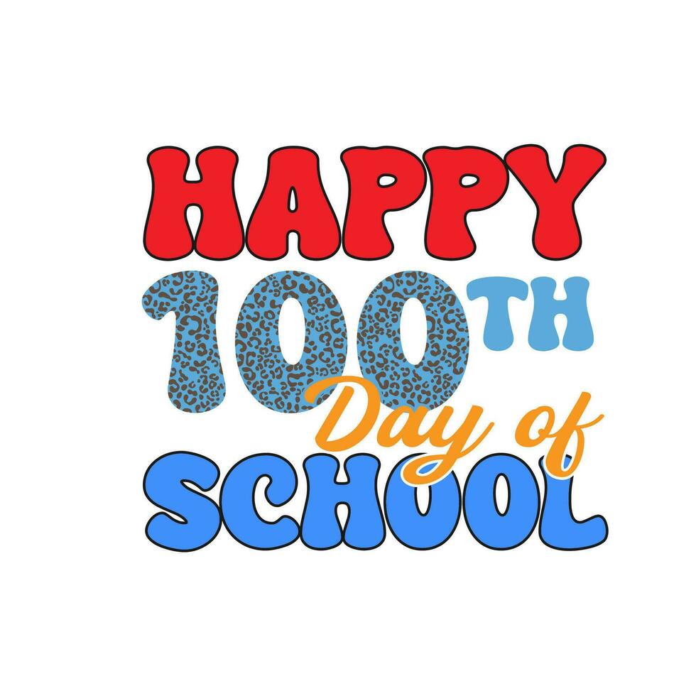 Happy 100th day of school 29882963 Vector Art at Vecteezy