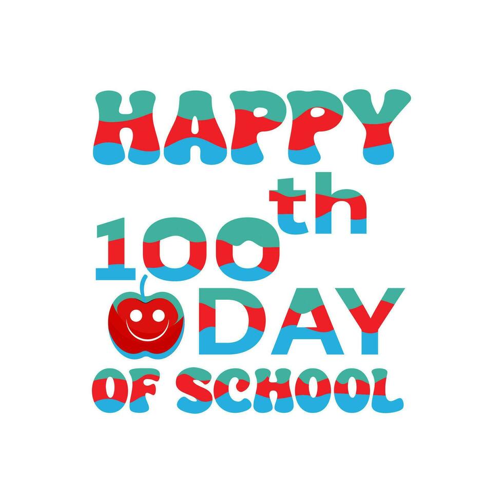 Happy 100th Day Of School 29882999 Vector Art At Vecteezy