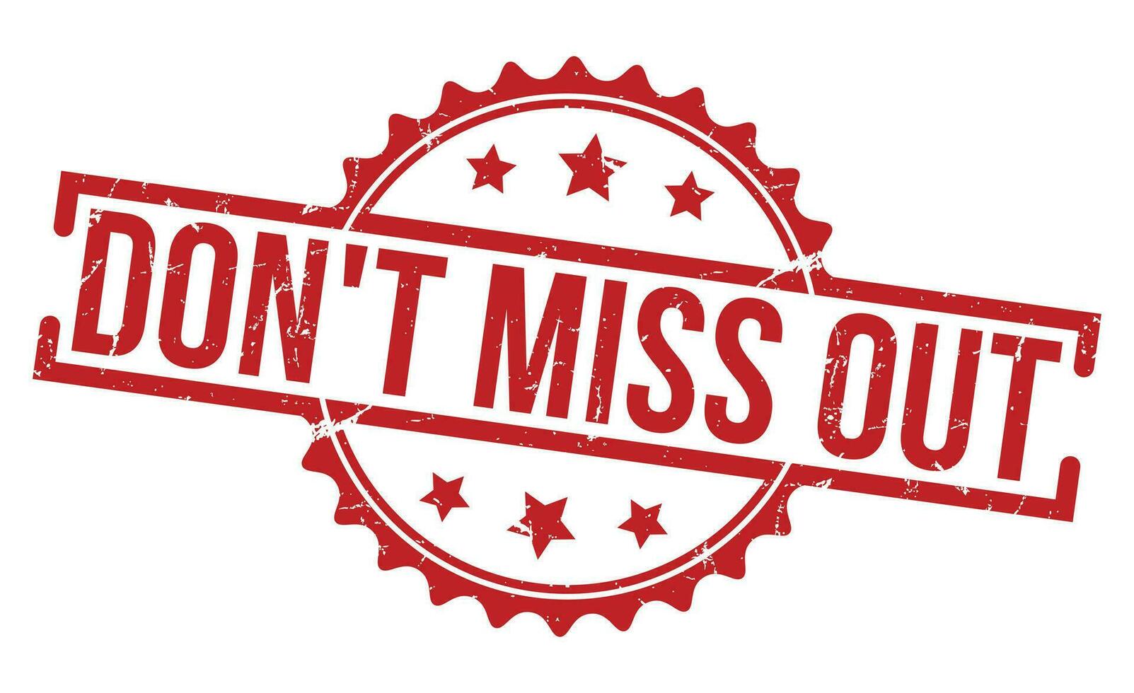 Don't Miss Out stamp red rubber stamp on white background. Don't Miss Out stamp sign 30760577 ...
