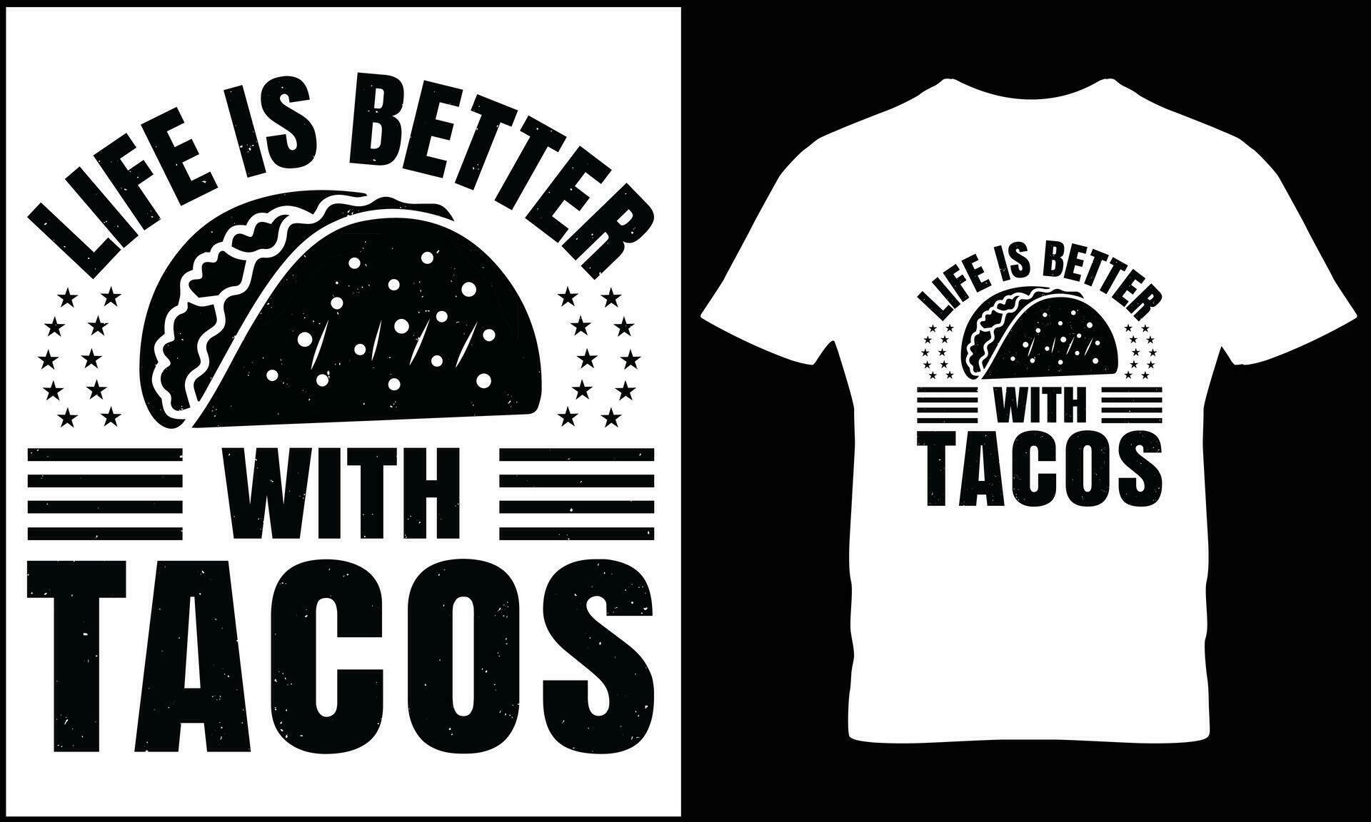 Tacos T Shirt Design Vector Graphic 32035204 Vector Art At Vecteezy