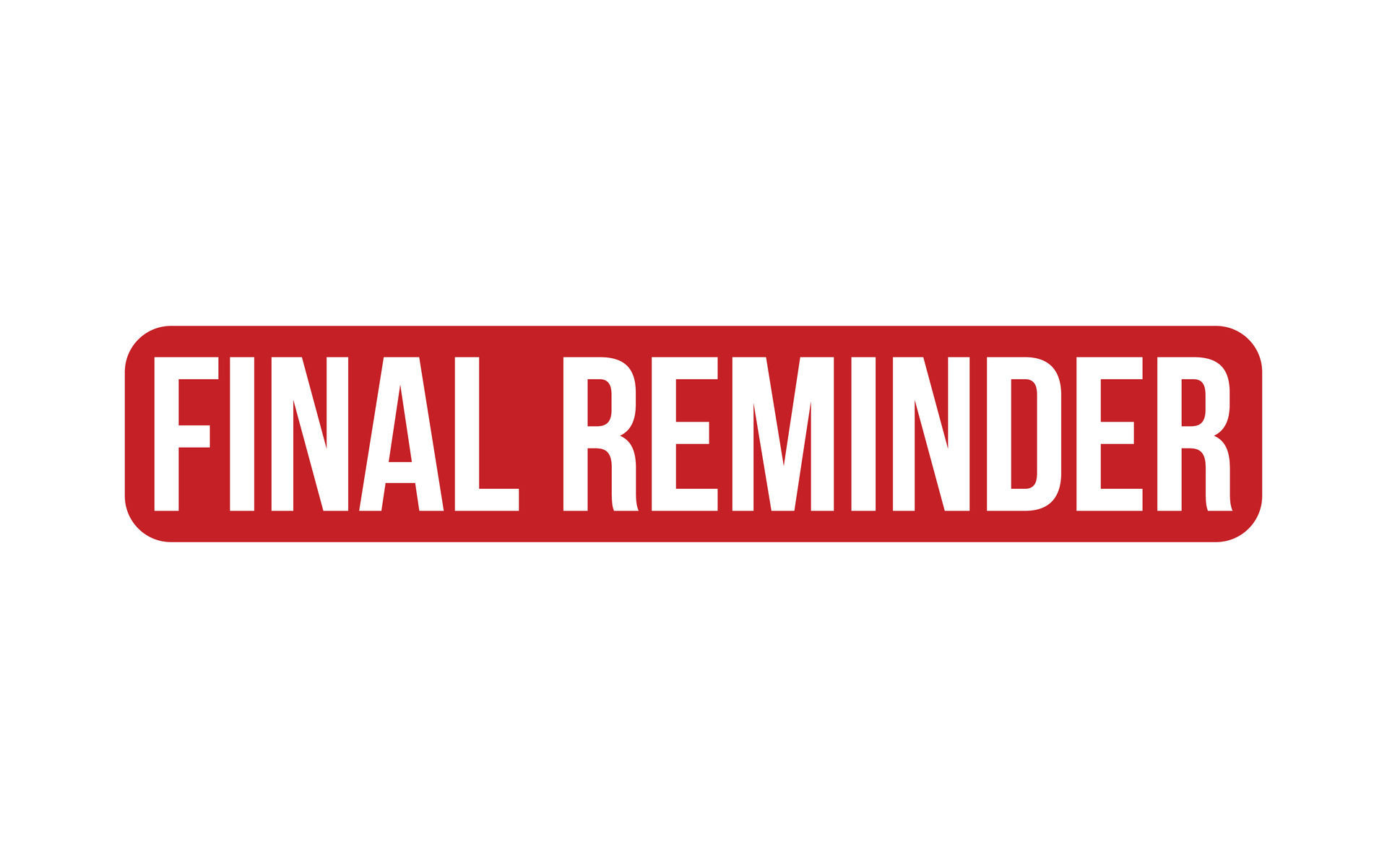 Red Final Reminder Rubber Stamp Seal Vector 32979207 Vector Art at Vecteezy Red Final Reminder Rubber Stamp Seal Vector 32979207 Vector Art at Vecteezy