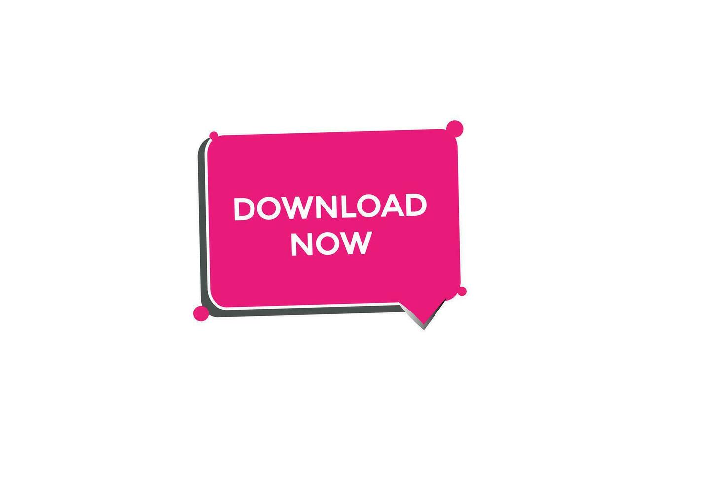 Basi new download now website, click button, level, sign, speech, bubble banner, c RGB 33169242 ...