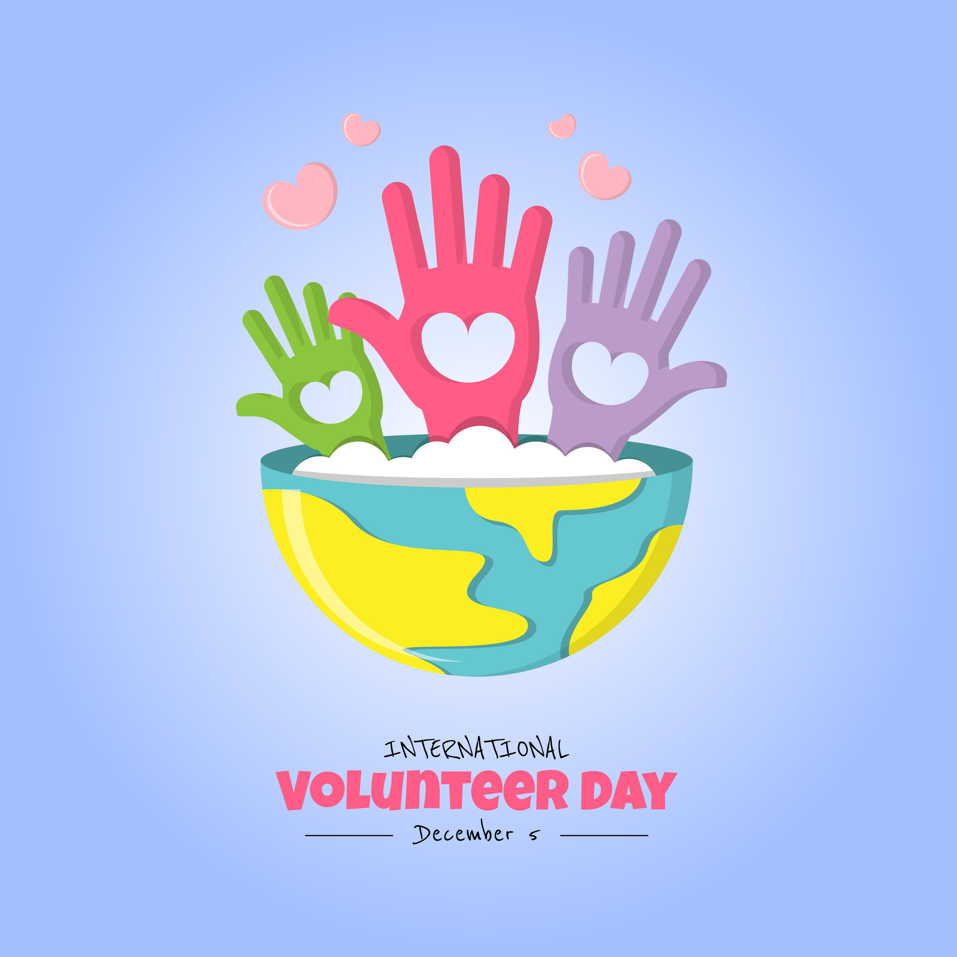 International Volunteer Day poster with some helping hands in the earth ...