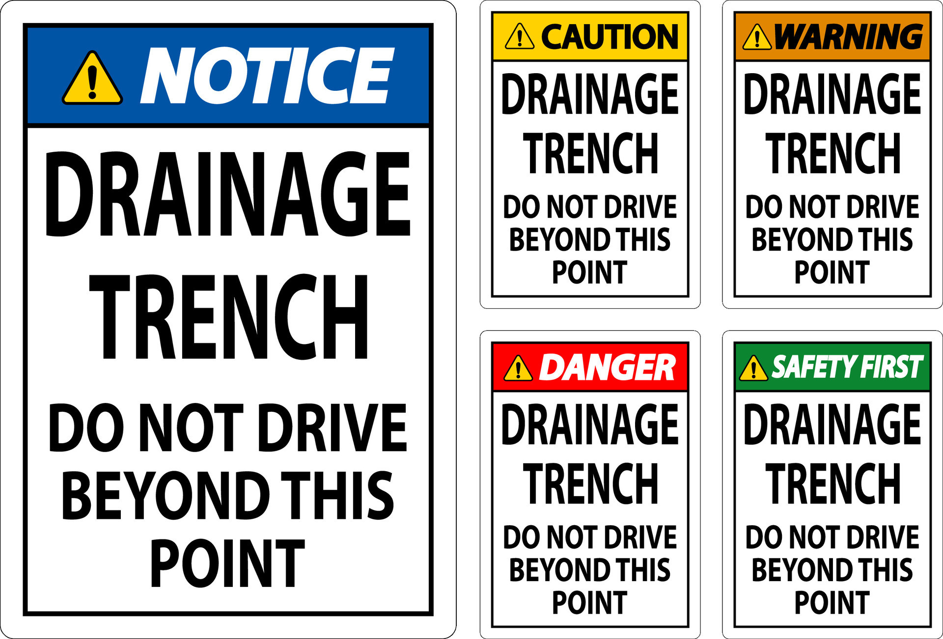Caution Sign Drainage Trench - Do Not Drive Beyond This Point 34745490 ...