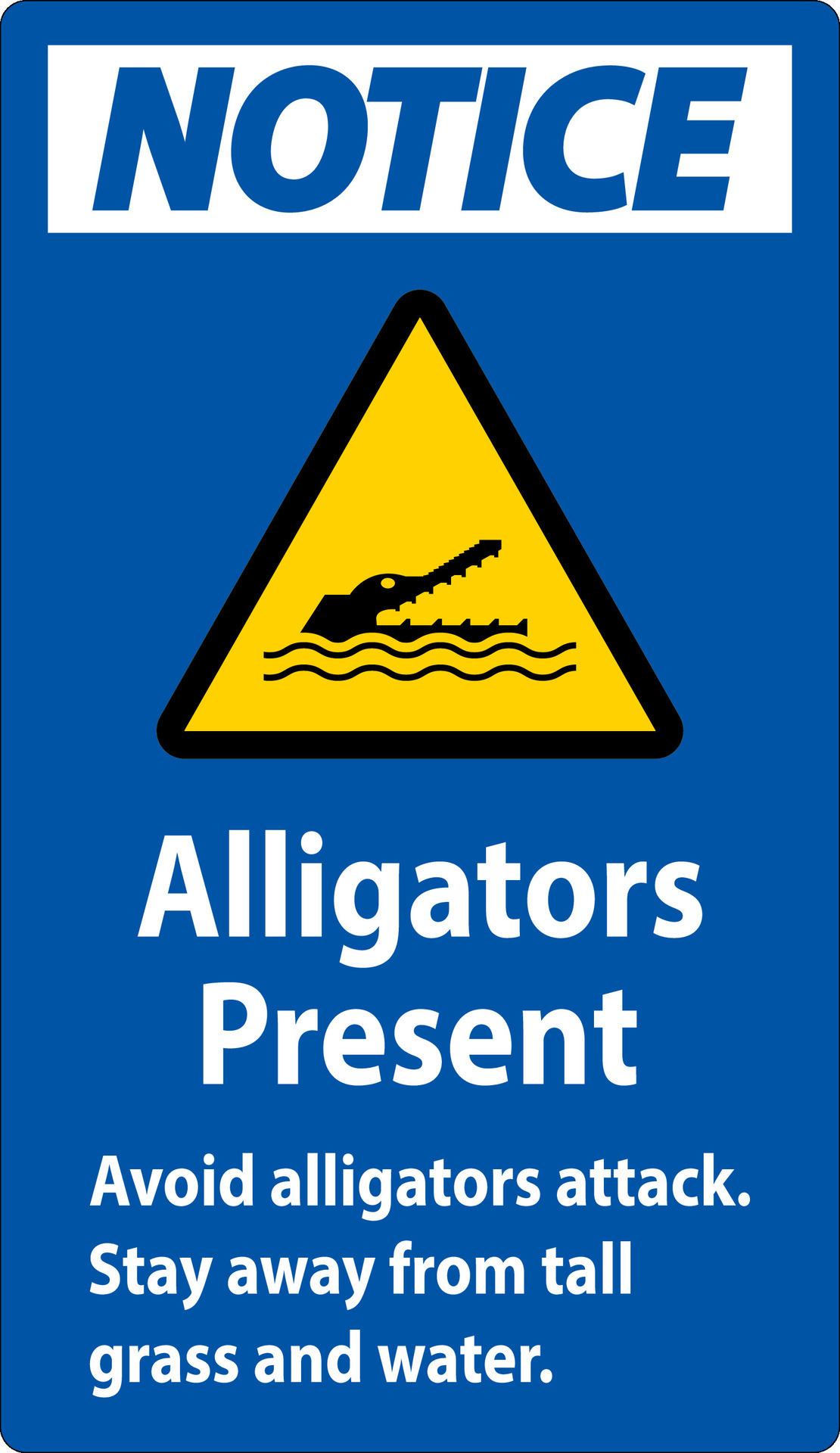 Alligator Warning Sign, Danger - Alligators Present Avoid Attack, Stay ...