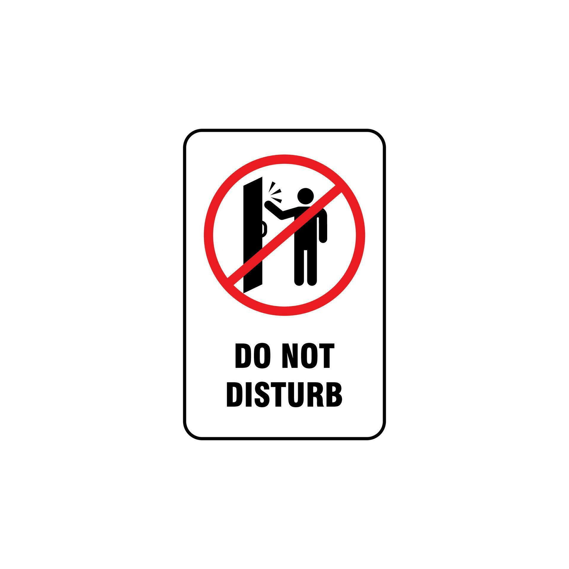 Do Not Disturb Sign Illustration Design Do Not Disturb Poster With Red