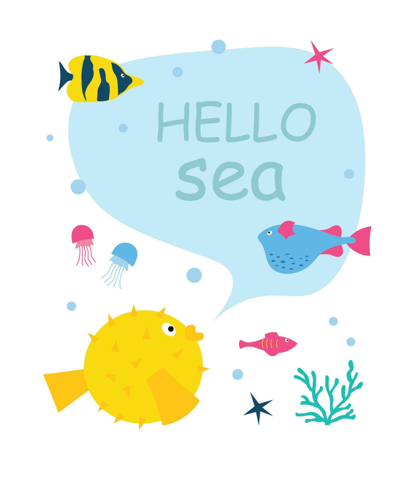 Hello sea. Set of sea creatures with inscription. Children's illustration for a card, banner or ...