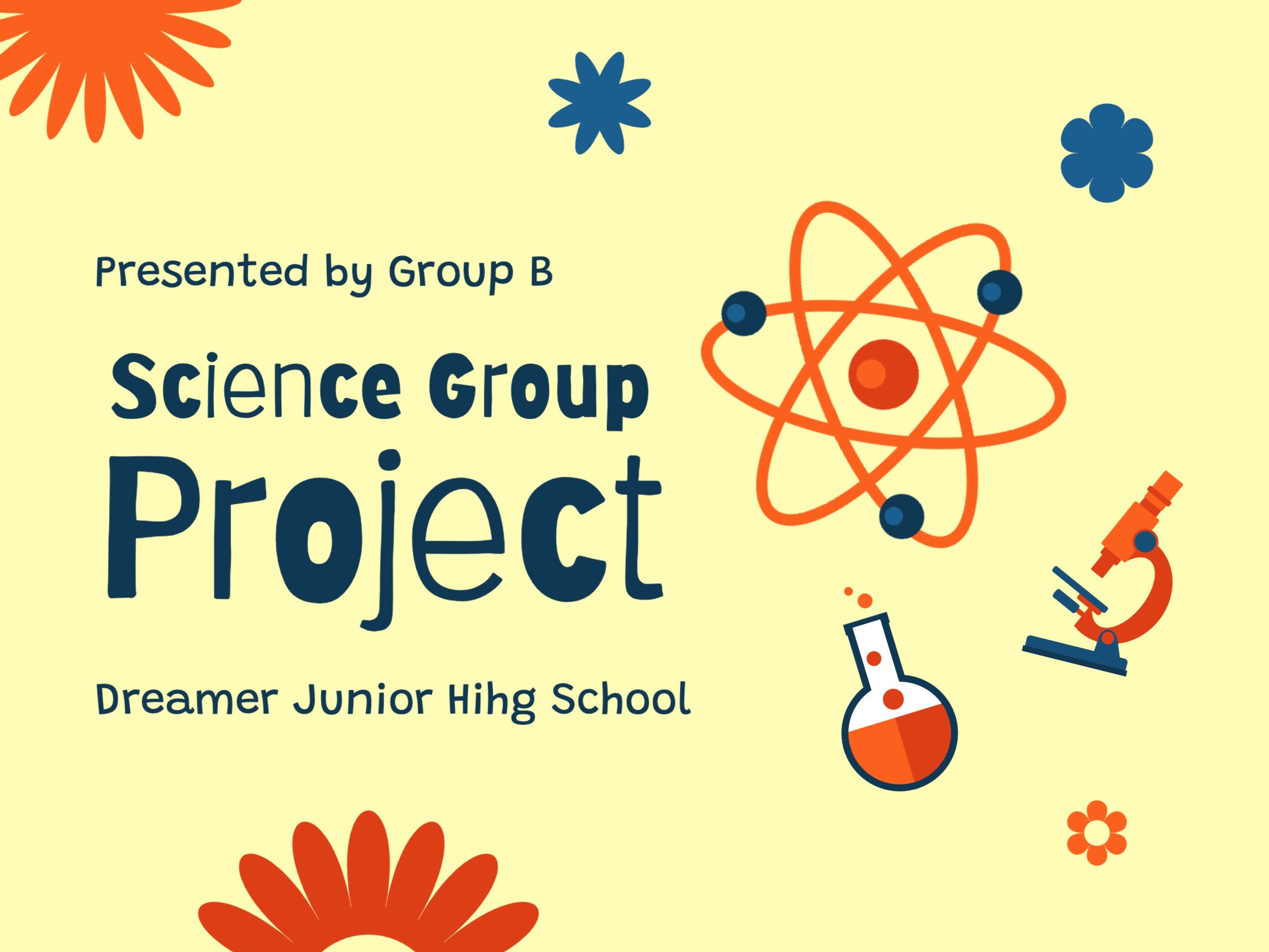 Yellow Orange Science Group Project Presentation 36072633 Template