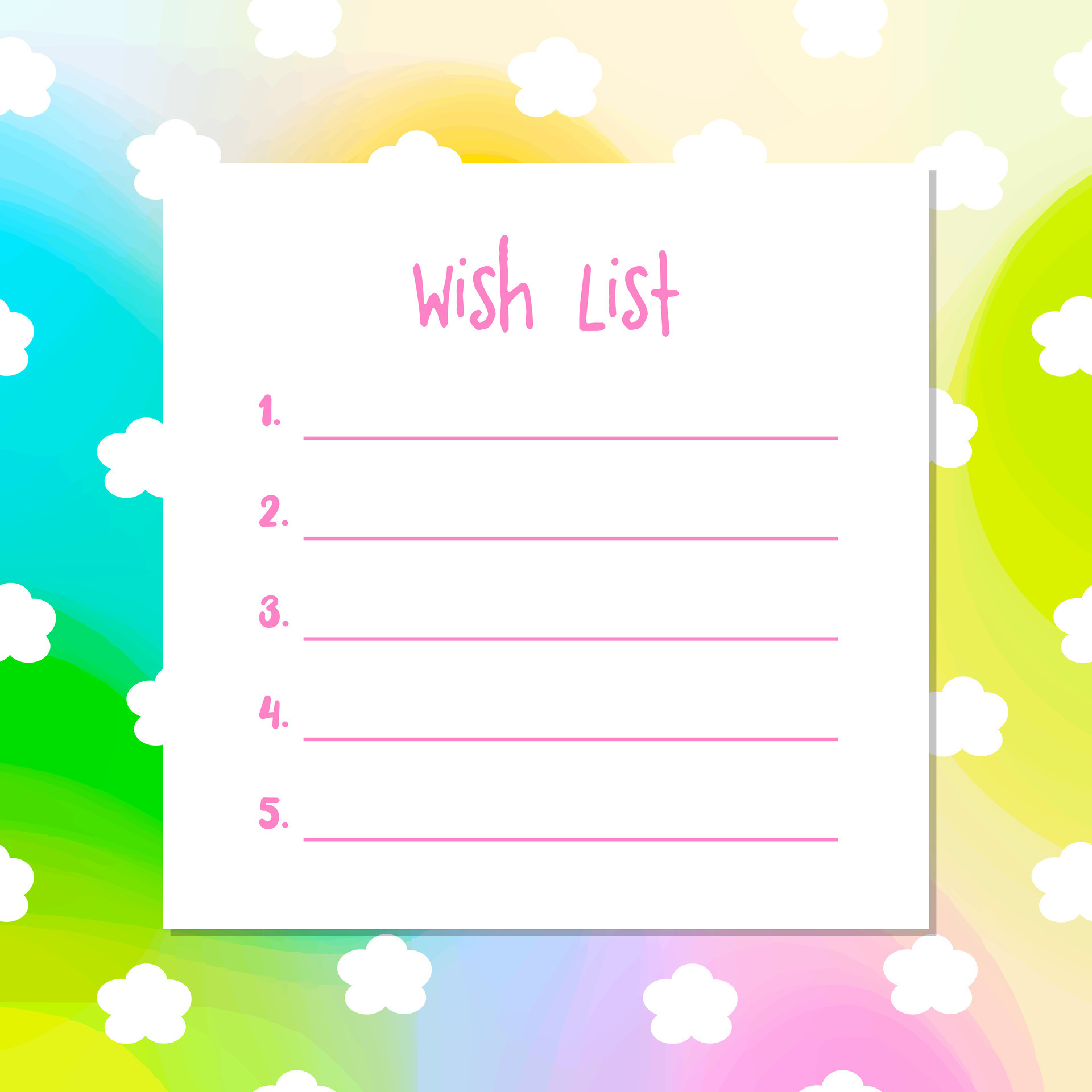 The Wish list, template. Printable. White clouds on colorful background ...