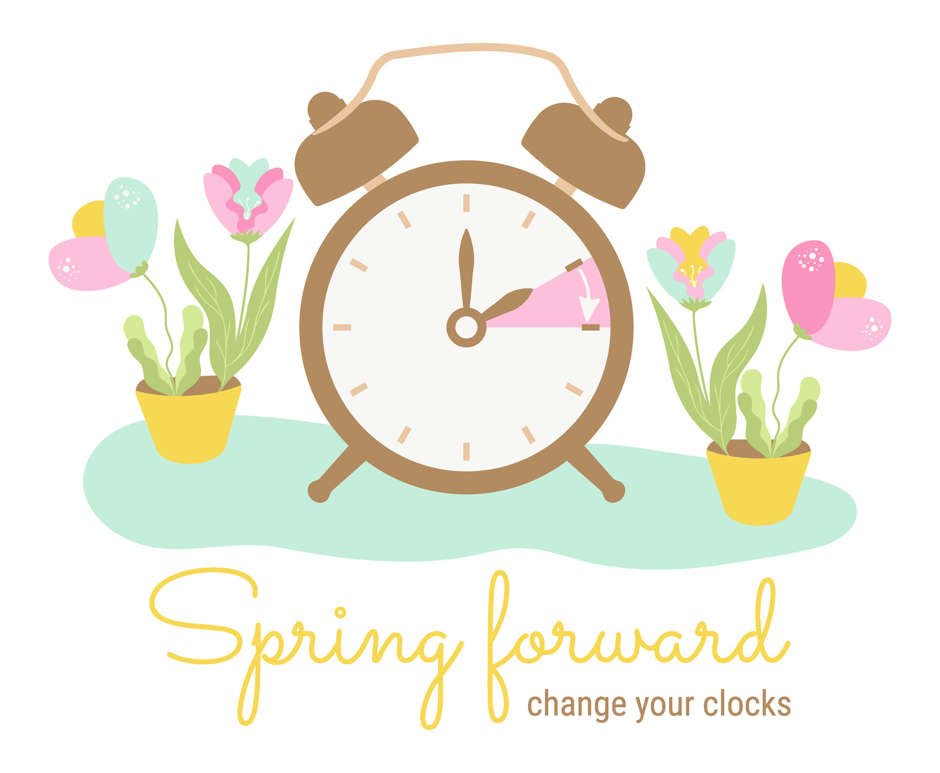 Spring forward, set your clocks ahead one hour. Daylight saving time ...
