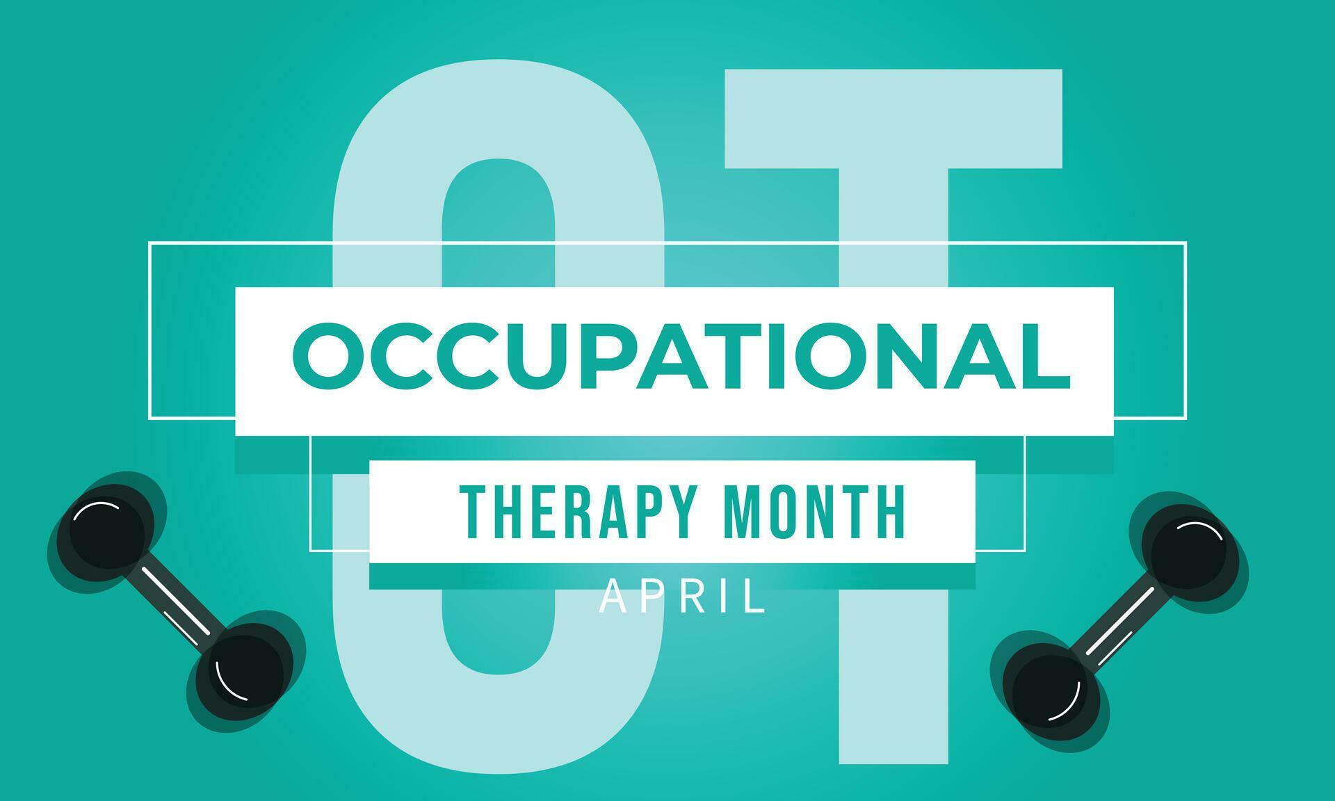 Occupational therapy month. background, banner, card, poster, template ...