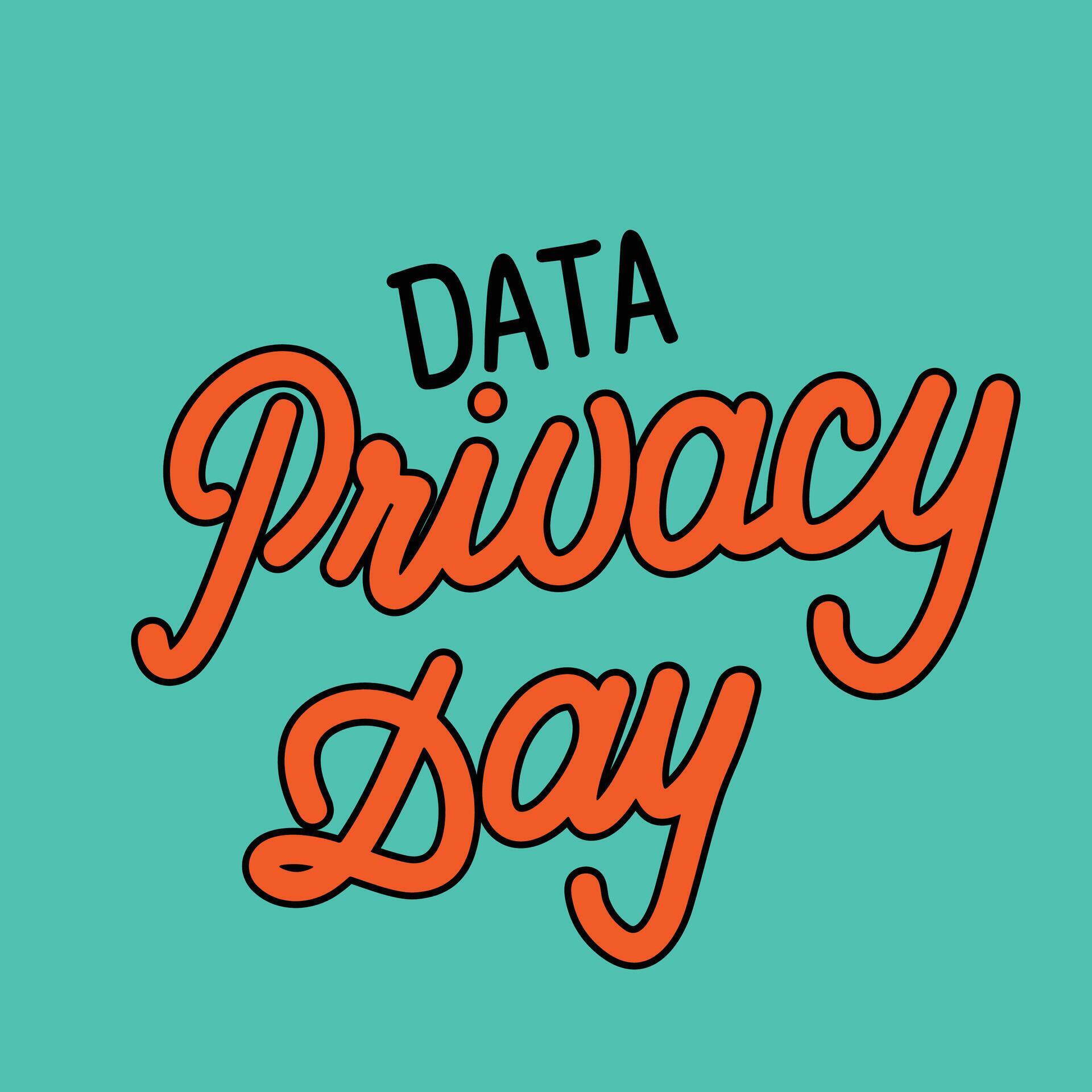Text Data Privacy Day inscription. Handwriting text Data Privacy Day ... Text Data Privacy Day inscription. Handwriting text Data Privacy Day ...