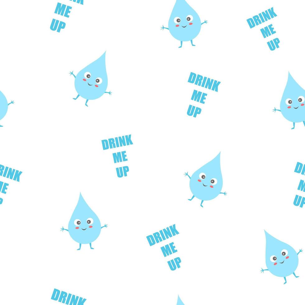 Drink me up text and water drop vector seamless pattern. Water ... Drink me up text and water drop vector seamless pattern. Water ...