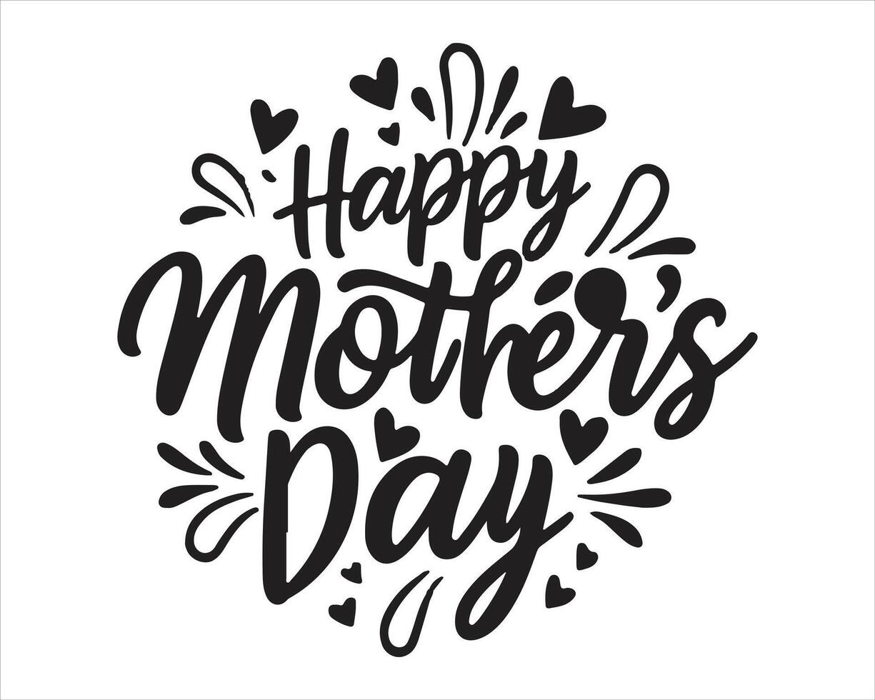 Happy Mothers Day Lettering Typography Design Handwriting On White