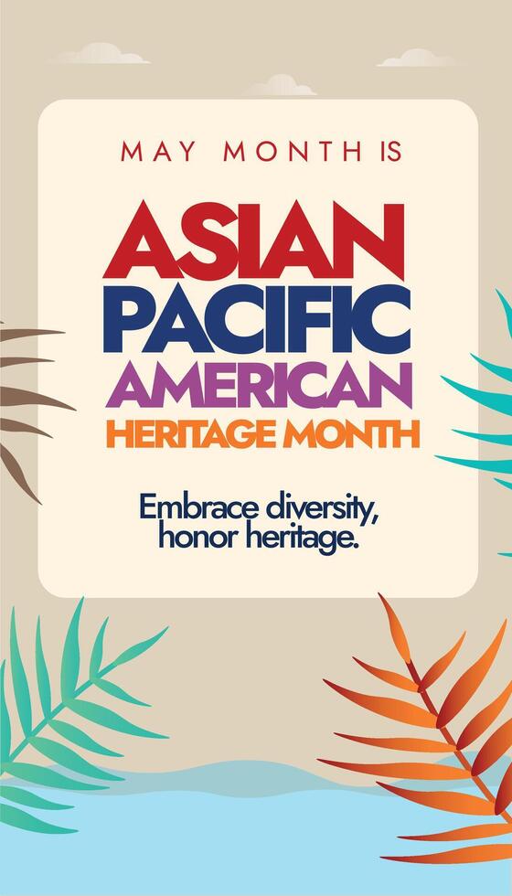 Asian American Pacific Islander Heritage month. May as Asian American ... Asian American Pacific Islander Heritage month. May as Asian American ...