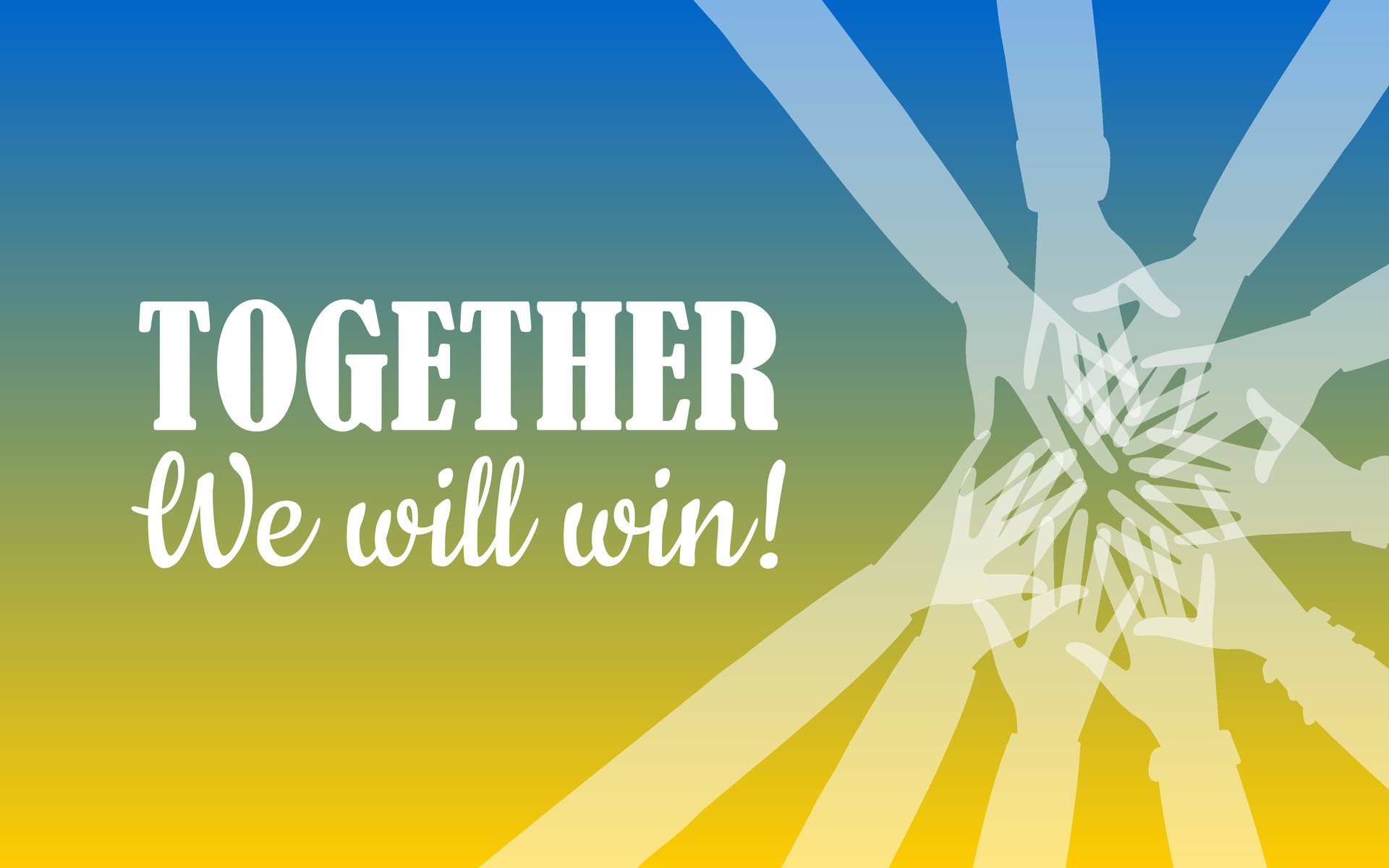Together we will win. Peace and support to Ukraine. Yellow and blue ...