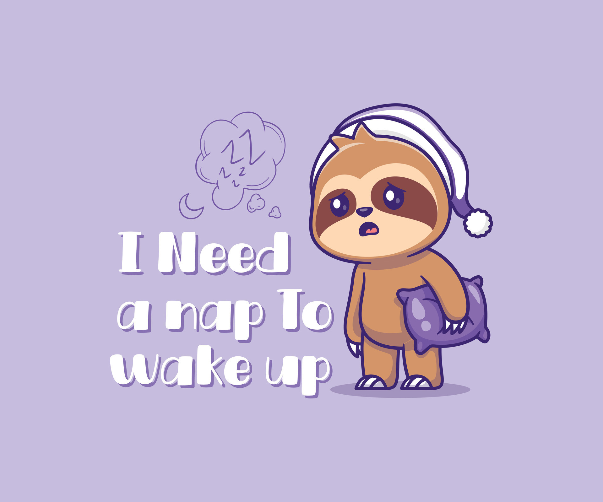 I Need A Nap Design 46395192 Vector Art At Vecteezy