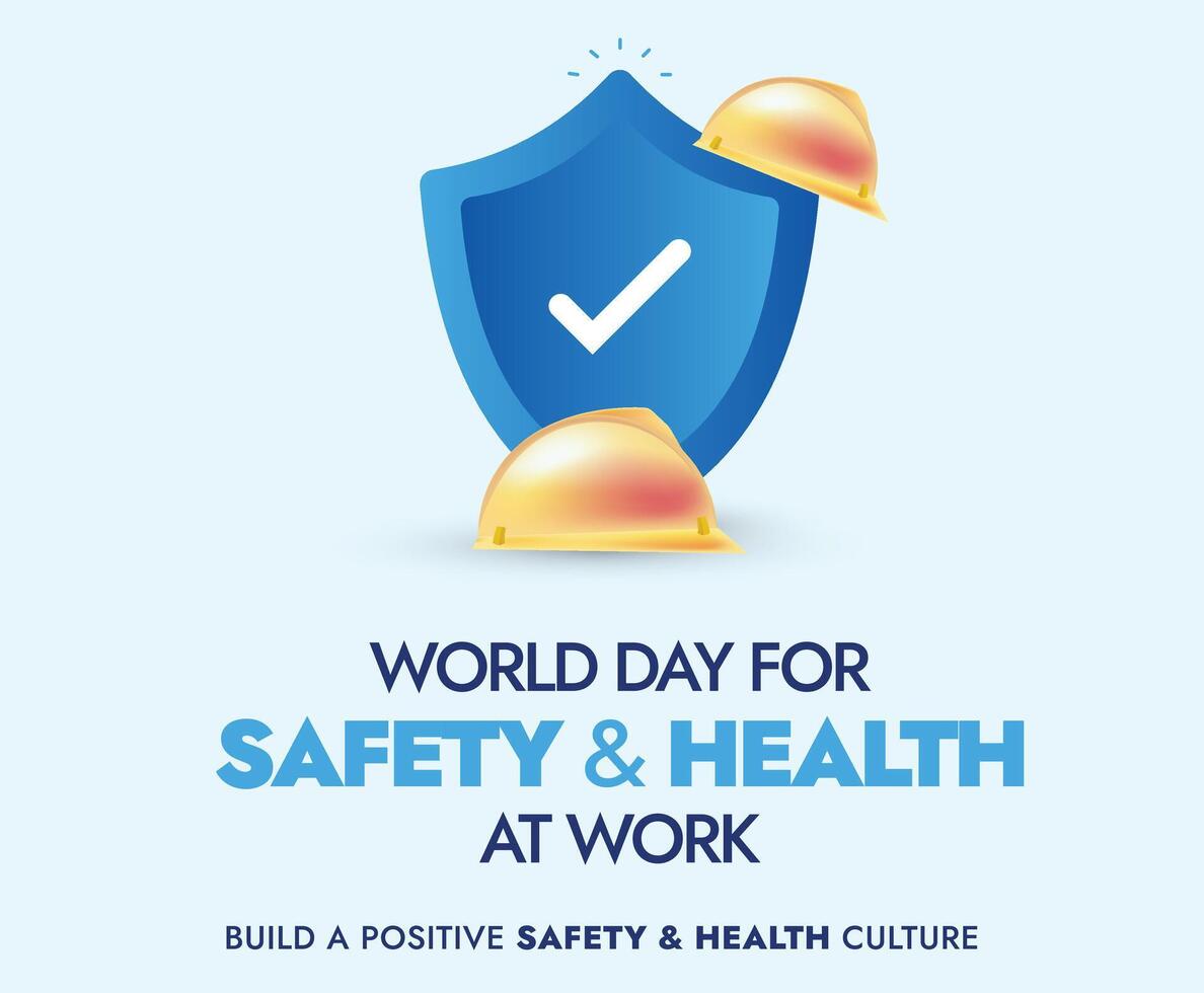 World Day For Safety And Health At Work 28th April World Day For