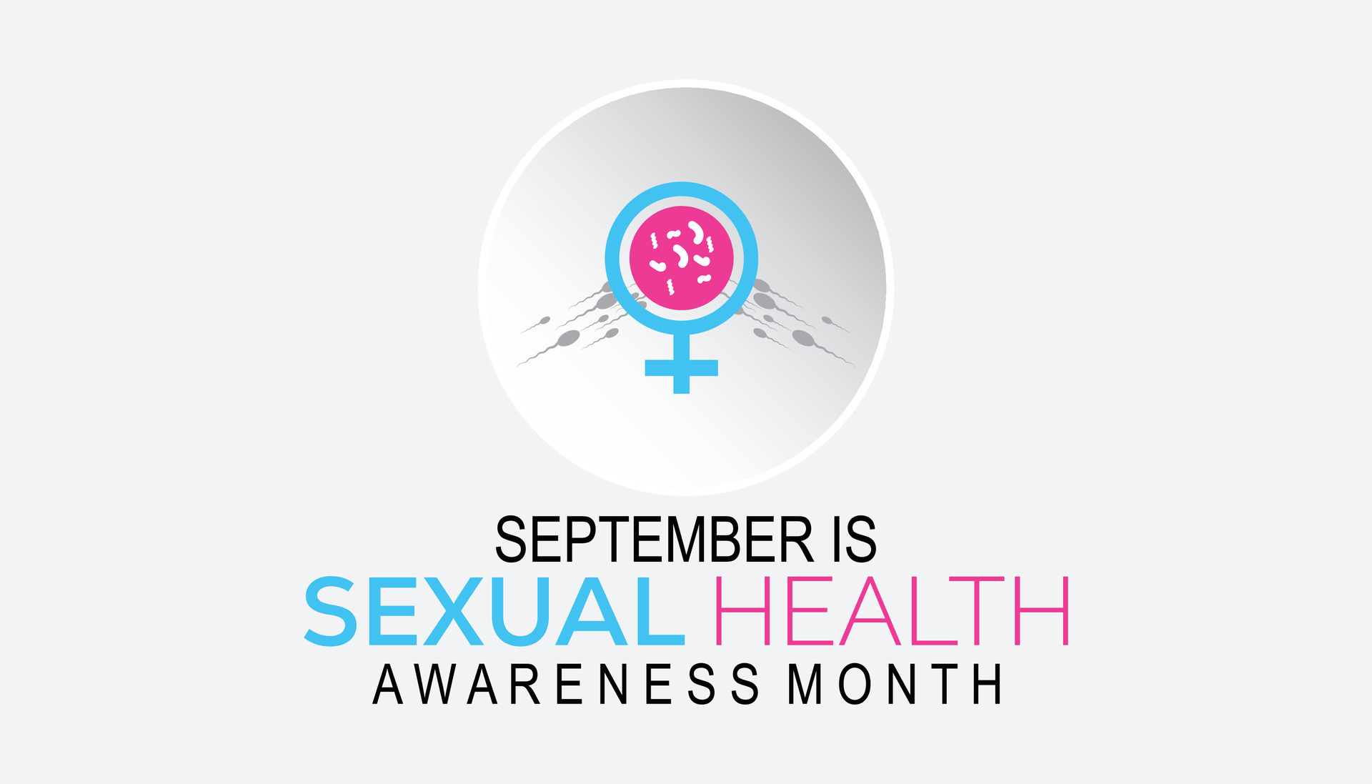 Sexual Health Awareness Month Is Observed Every Year On September
