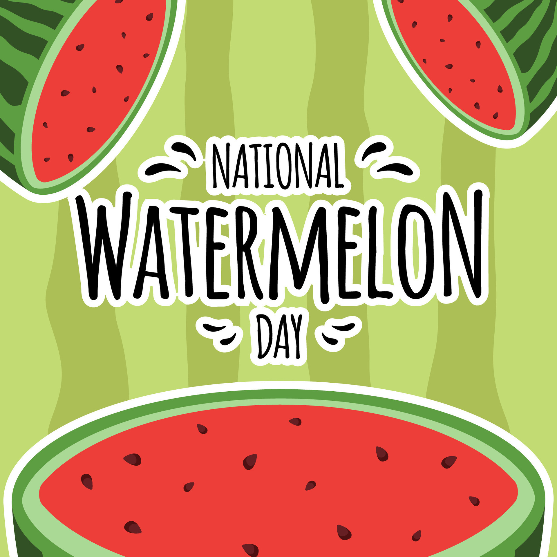Happy Watermelon Day greeting card. National Watermelon Day, August 3 ...