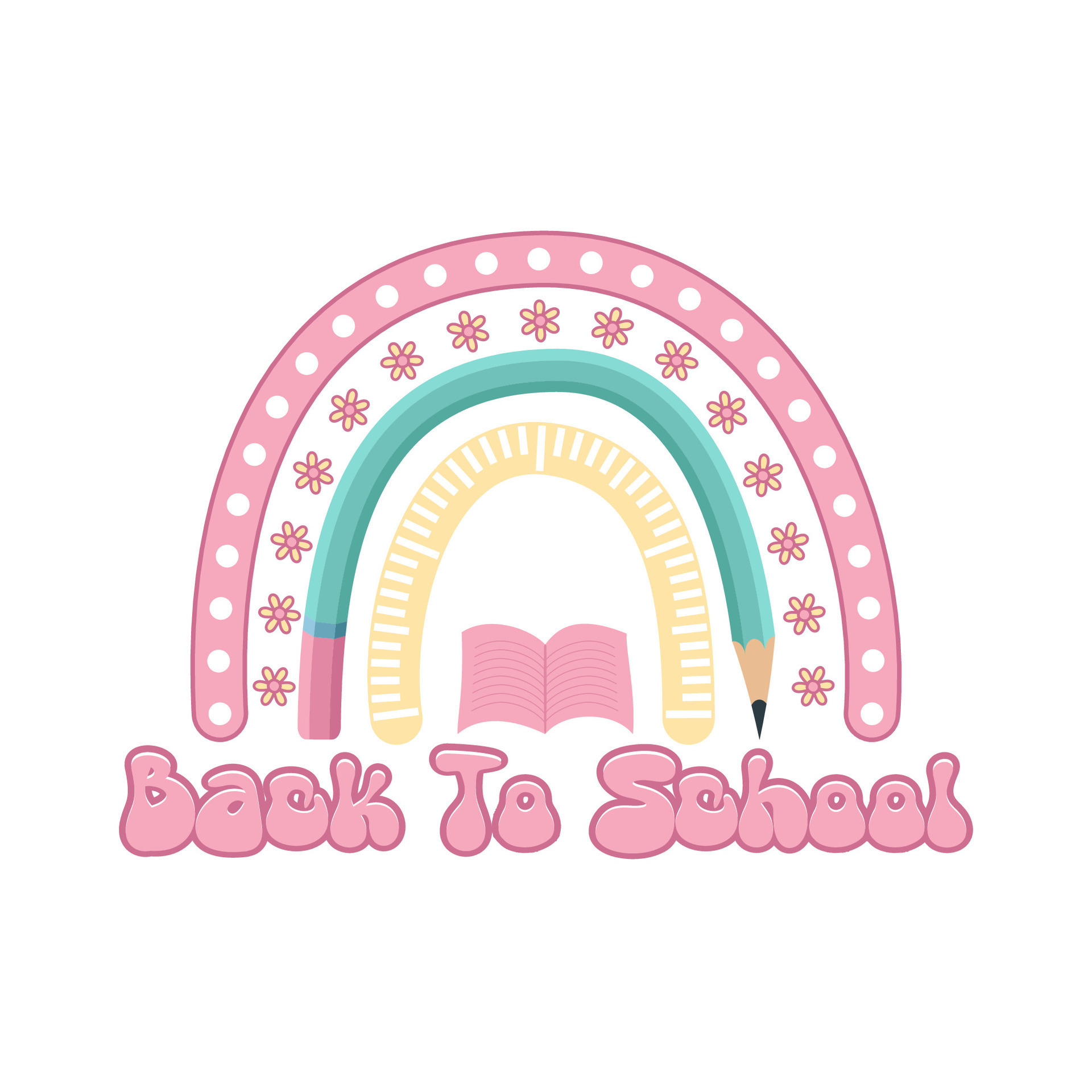 Back To School Rainbow Groovy. Rainbow with flower, pencil, ruler ...