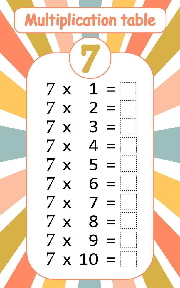 Multiplication Table By 7 With A Task To Consolidate The Knowledge Of