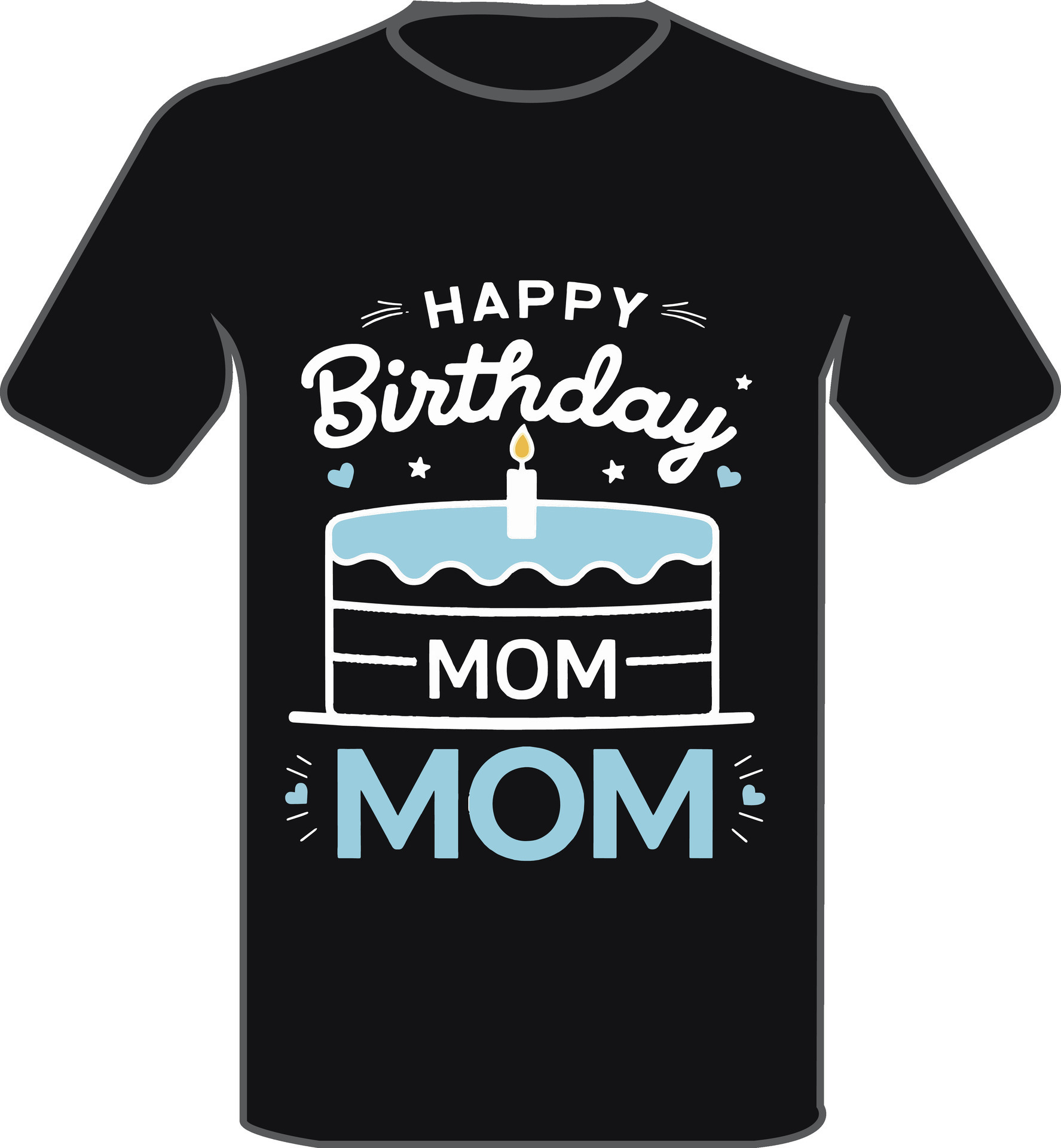 Happy Birthday Mom T Shirt Design 49929029 Vector Art At Vecteezy