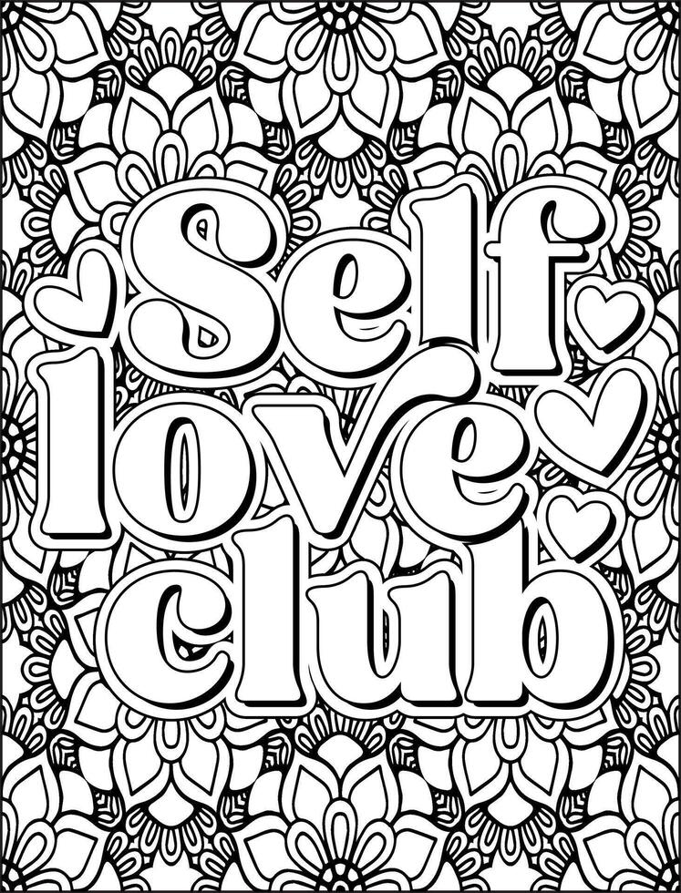 Self Love Club Quote Coloring Page for Adults. Inspirational Quote ...