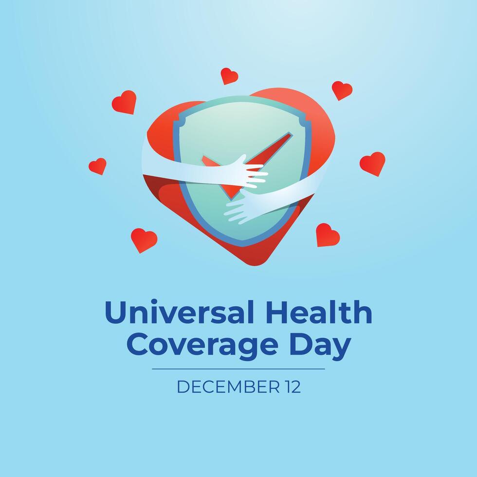 Universal Health Coverage Day design template good for celebration usage. Universal Health ...