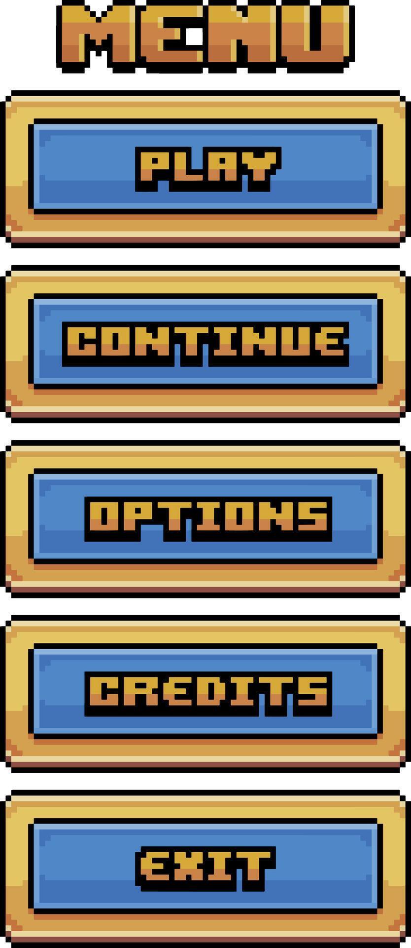 Game menu in pixel art and 8-bit style with blue and yellow buttons ...