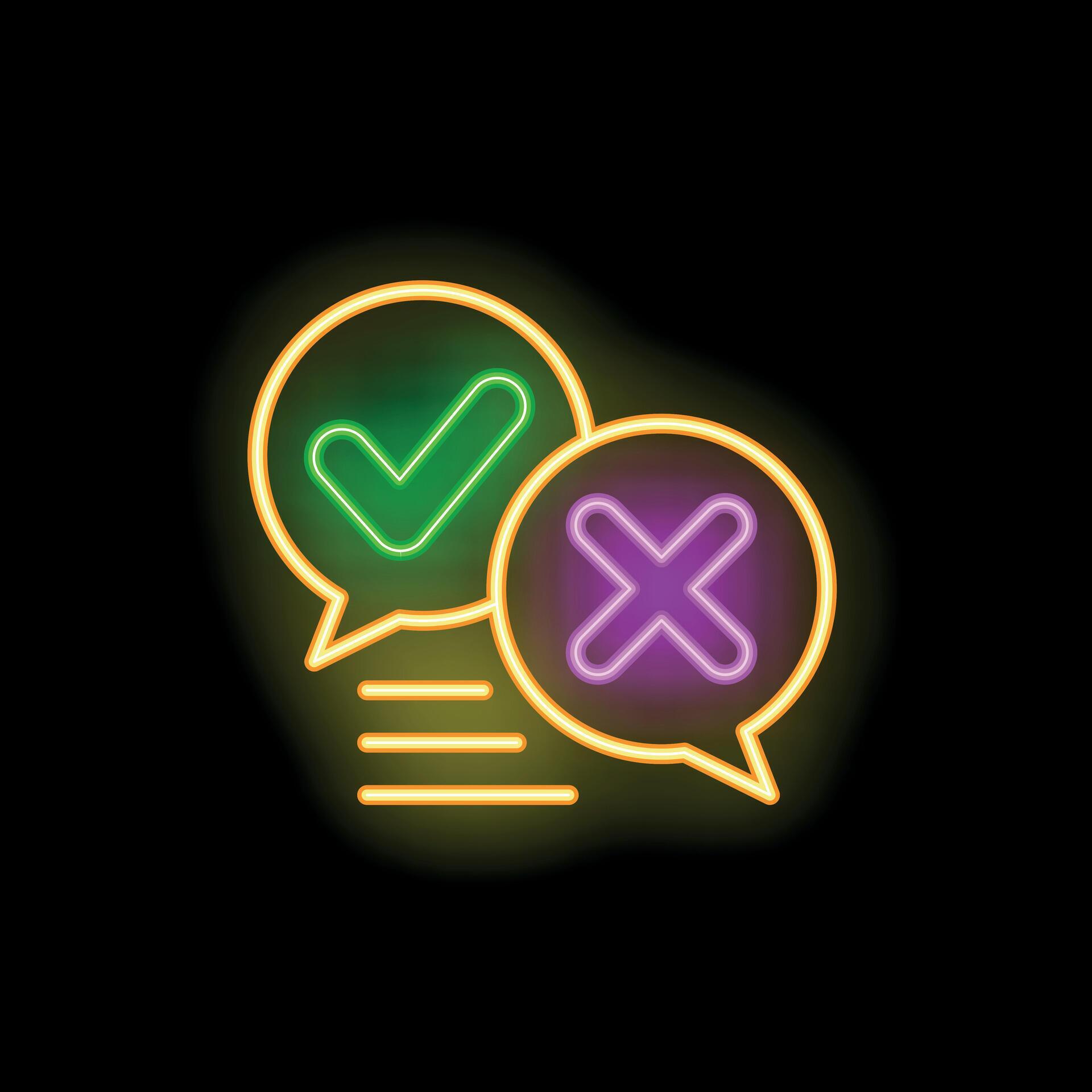 Neon speech bubbles showing checkmark and cross sign representing decision making process ...
