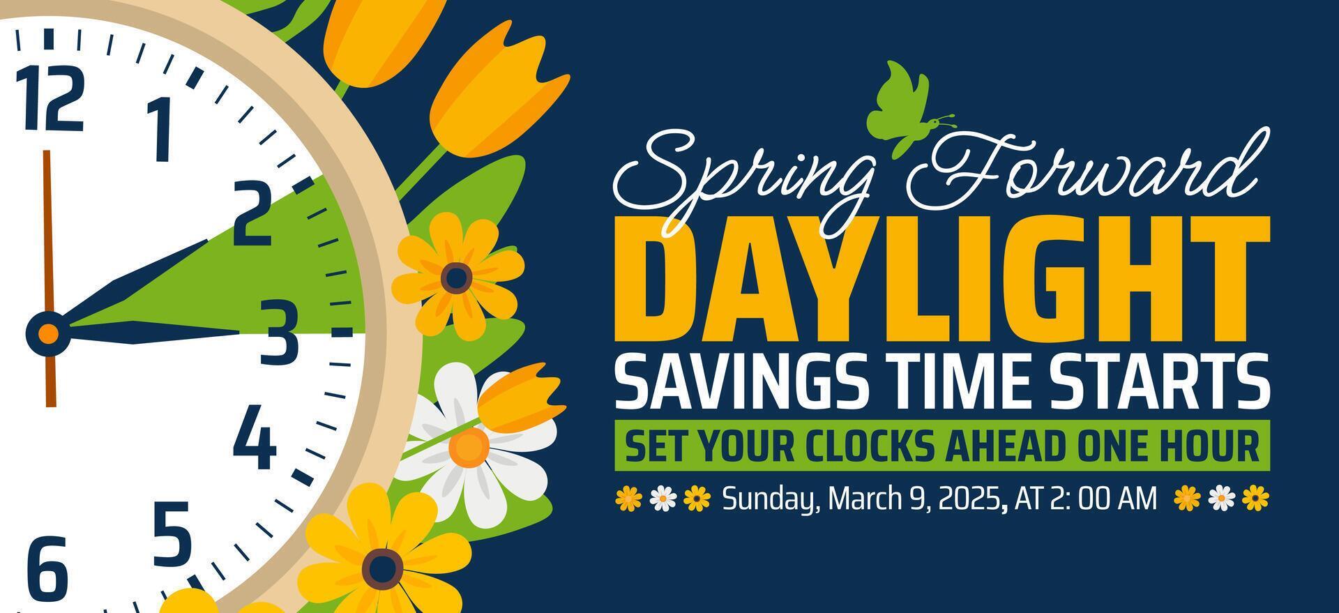 Spring Forward concept 2025 banner with flower and clock design. Daylight Saving Time Starts ...
