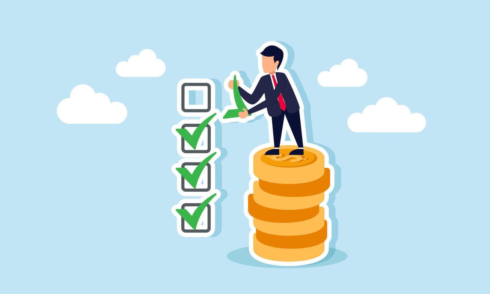 A businessman climbs a stack of coins to place a checkmark on a ...