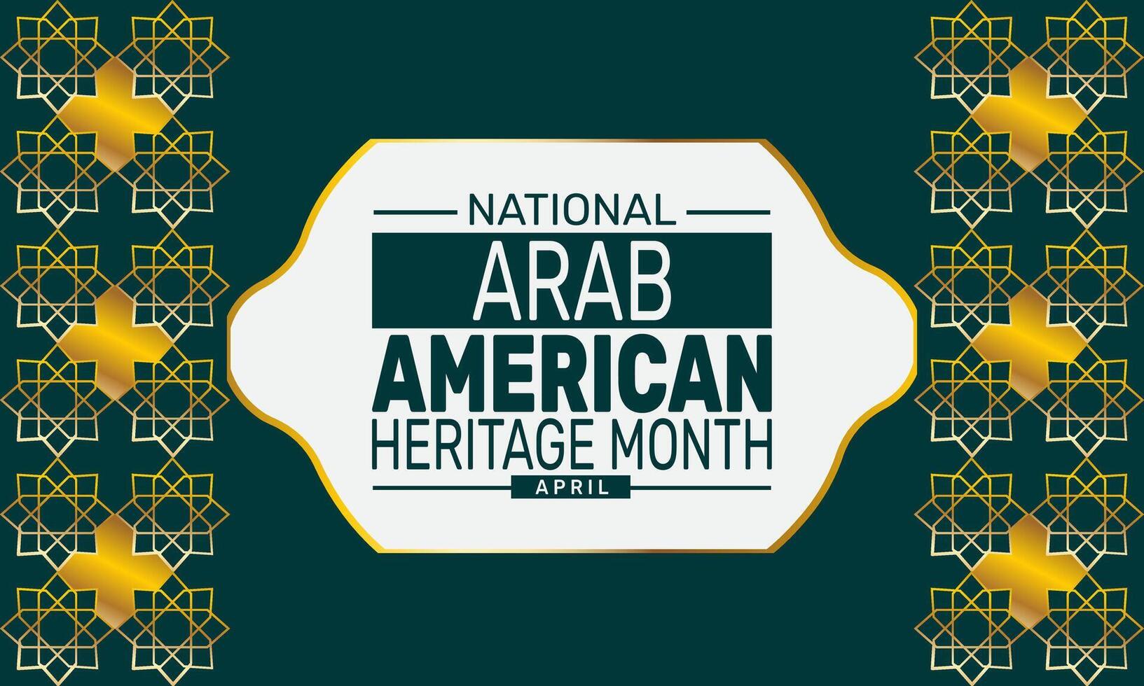 National Arab American Heritage Month History and Community 59531829 ...
