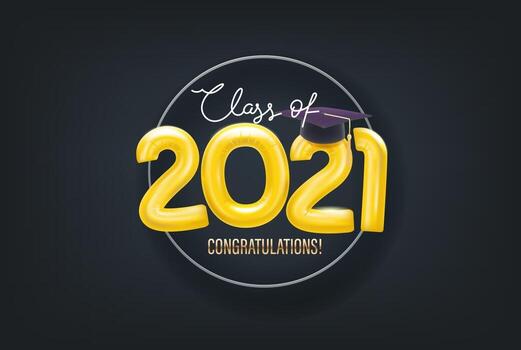 Congratulations Class Of 2021 Vector Art, Icons, and Graphics for Free ...