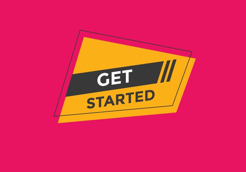 Lets Get Started Vector Art, Icons, and Graphics for Free Download