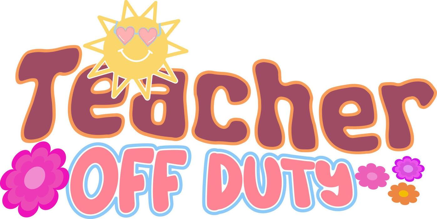 Teacher Off Duty Vector Art, Icons, and Graphics for Free Download