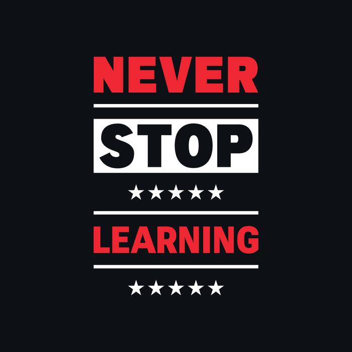 Never Stop Learning Vector Art, Icons, and Graphics for Free Download