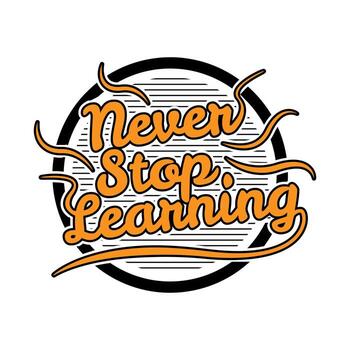 Never Stop Learning Vector Art, Icons, and Graphics for Free Download