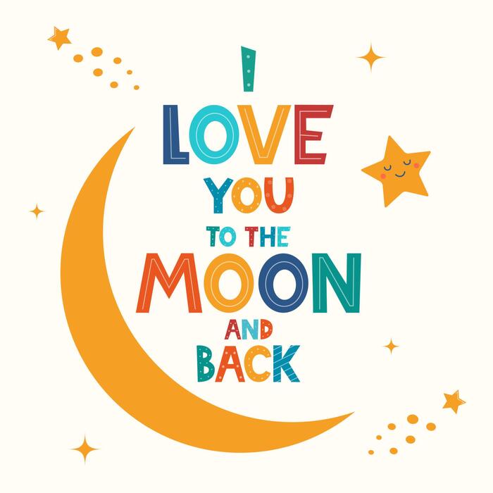 I Love You To The Moon And Back Vector Art, Icons, and Graphics for Free Download