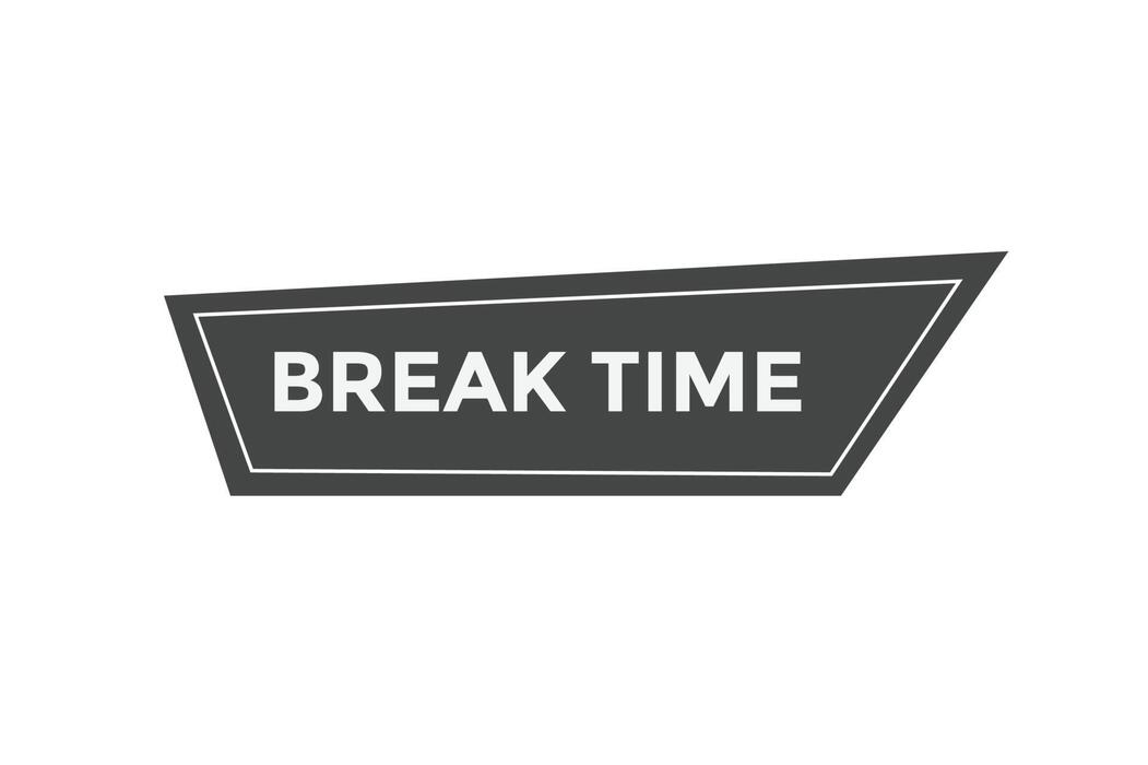 Breaktime Vector Art, Icons, and Graphics for Free Download