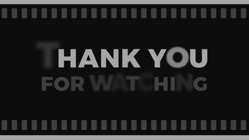 Animated thank you for watching text with film roll background. Suitable for end screen of video ...